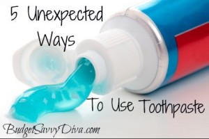 5 Unexpected Ways to Use Toothpaste - Budget Savvy Diva