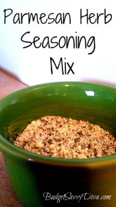 Parmesan Herb Seasoning Mix Recipe - Budget Savvy Diva