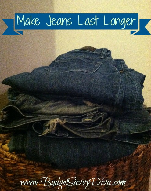 How to Make your Jeans Last Longer - Budget Savvy Diva