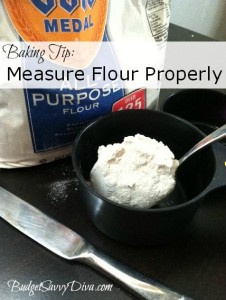 Baking Tip: Measuring Flour Properly - Budget Savvy Diva