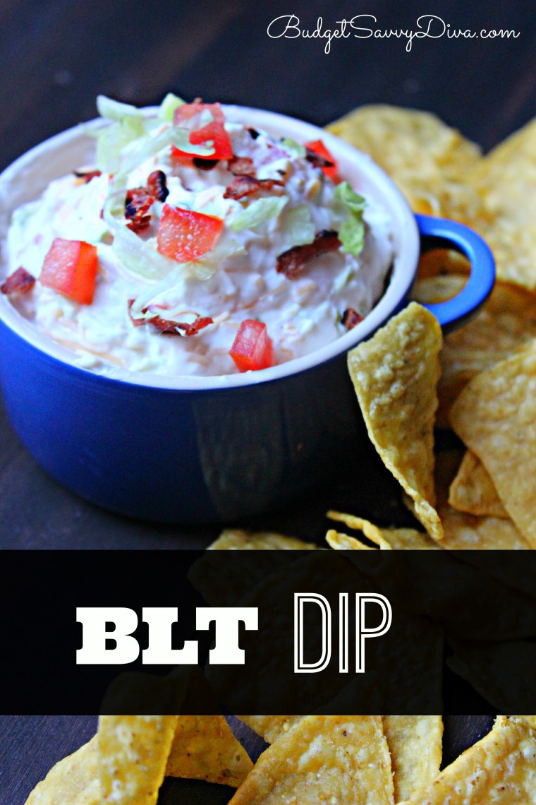 BLT Dip Recipe - Budget Savvy Diva