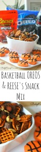 Basketball OREOS Cookies and REESE's Snack Mix Recipe - Budget Savvy Diva