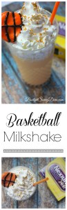 Basketball Milkshake Recipe - Budget Savvy Diva