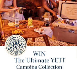 Diageo Ultimate Yeti Camping Sweepstakes (251 Winners) - Budget Savvy Diva