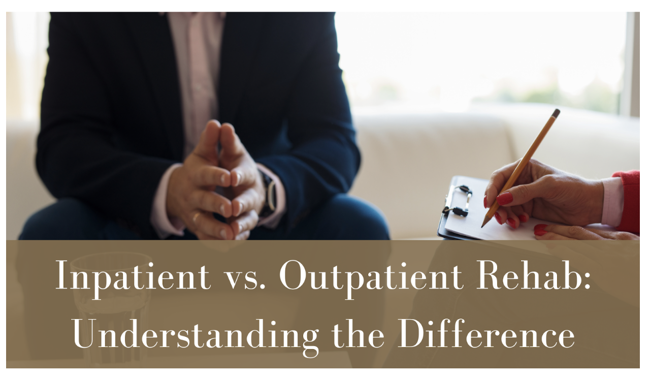 Inpatient vs. Outpatient Rehab: Understanding the Difference - Budget ...